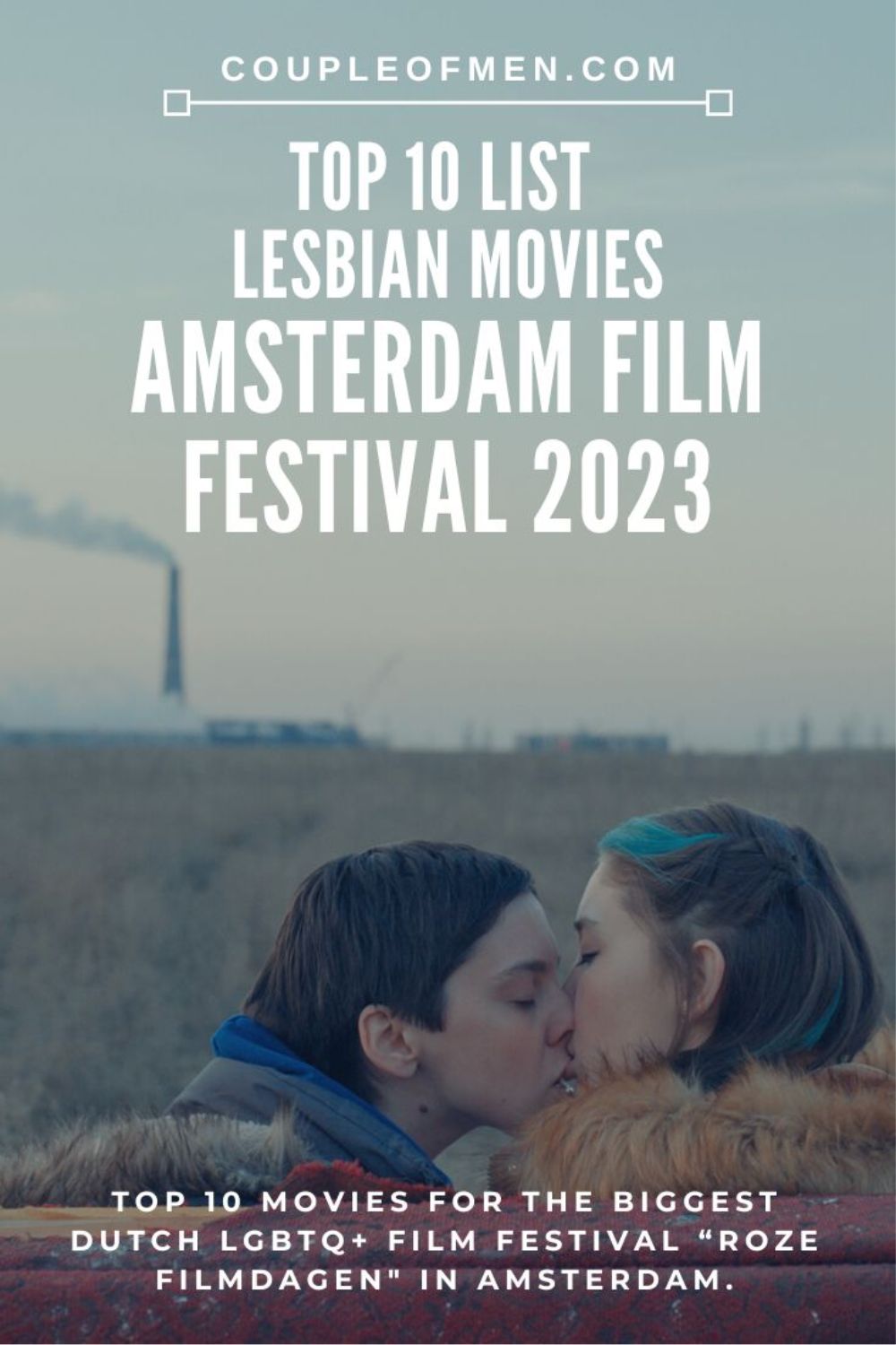 Lesbian Movies 2023: Best 10 at Amsterdam LGBTQ+ Film Festival